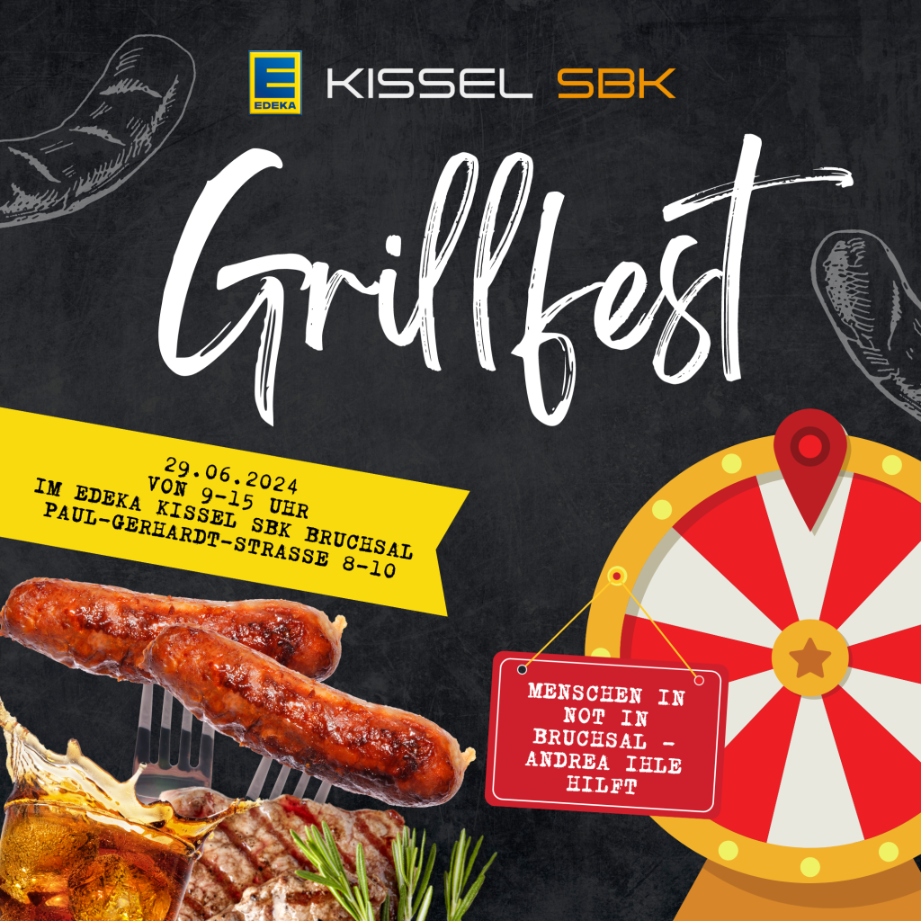 Kissel Event: Grillfest am Edeka Kissel SBK Bruchsal