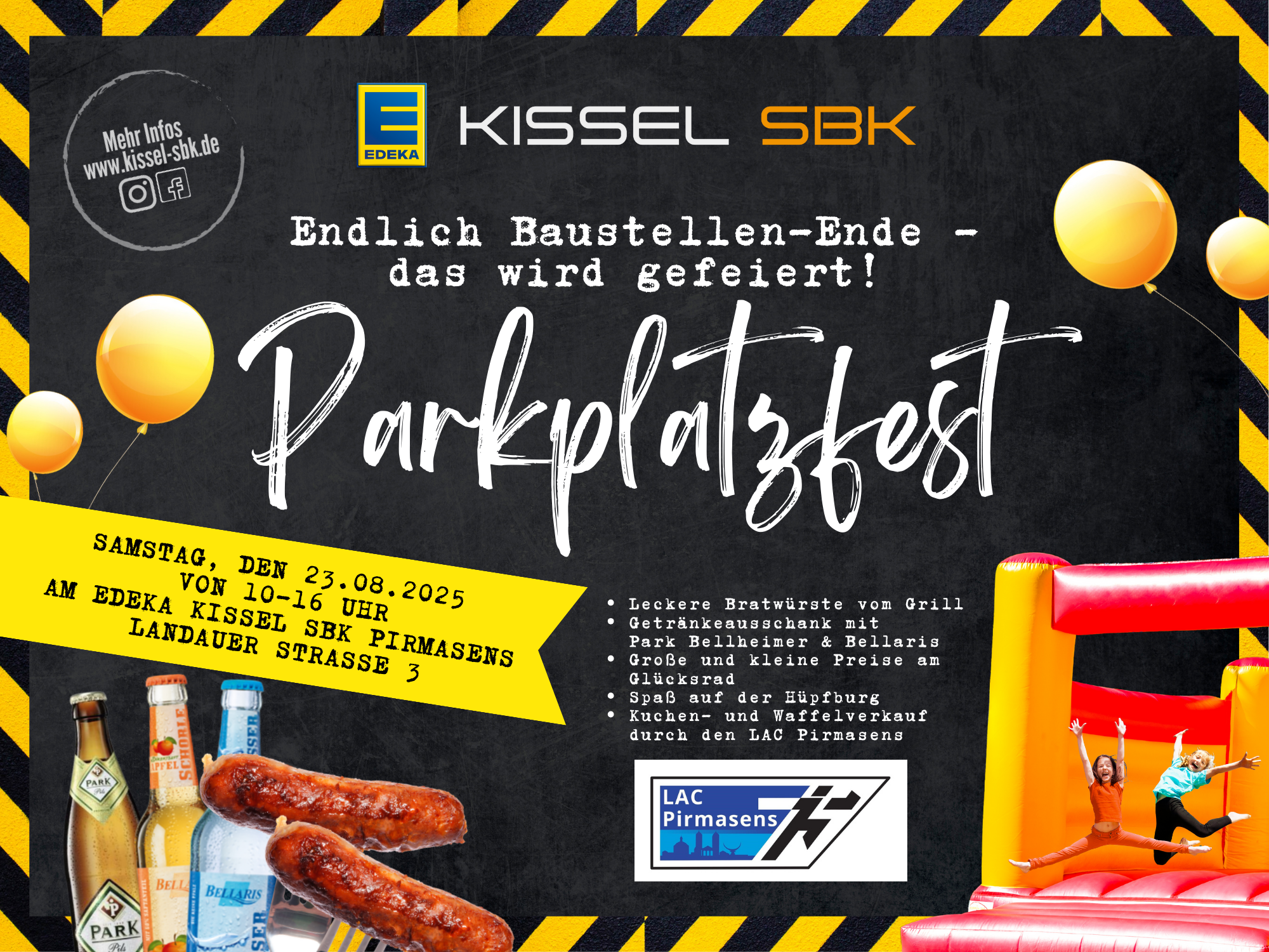 Parkplatzfest bei EDEKA Kissel SBK Pirmasens – Wir feiern das Baustellen-Ende! | Edeka Kissel SBK